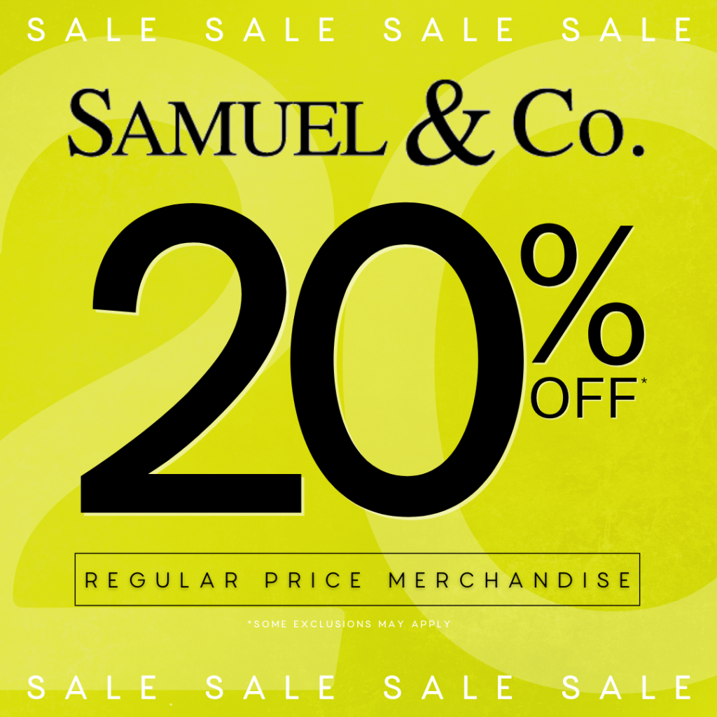 Samuel & Co. Weekend Sale! - Market Square